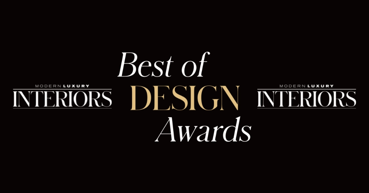 Entries Open: Modern Luxury Interiors’ Best of Design Awards